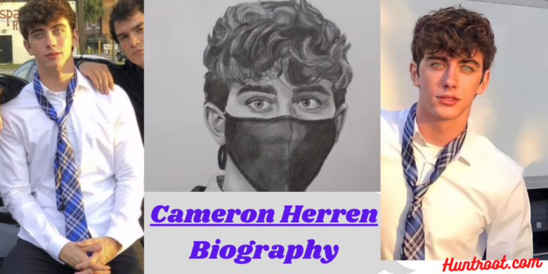 Cameron Herren Biography, Wiki, Age, Bio, Boyfriend & More